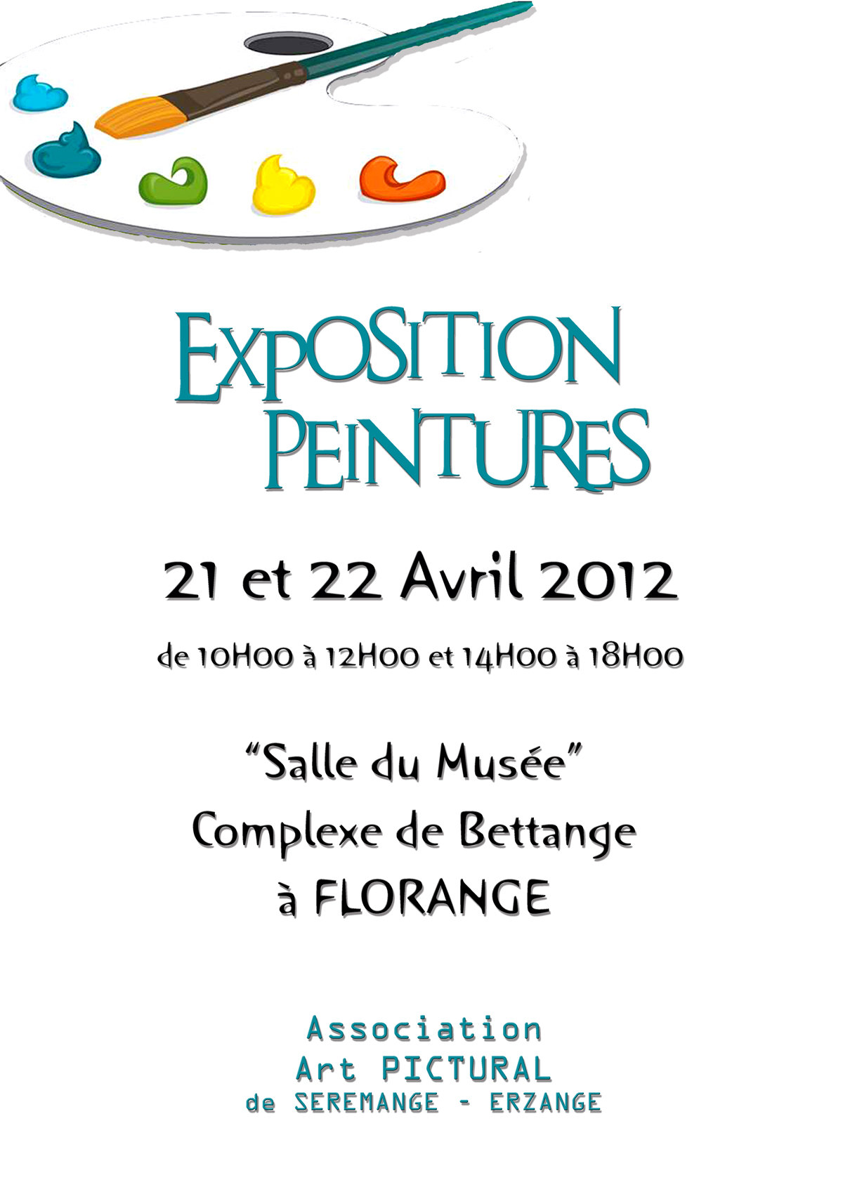 Exposion Association "Art Pictural" en présence de Jean Jacques THOME